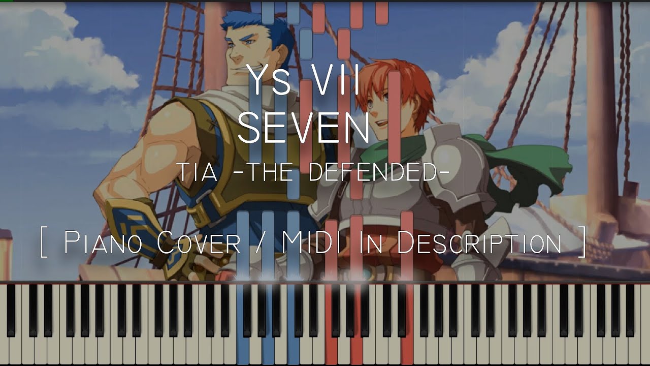 Tia -The Defended- (Ys VII Seven) - Synthesia / Piano Tutorial - YouTube