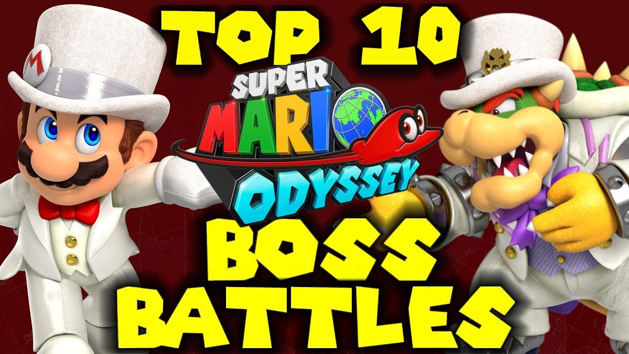 TOP 10 Boss Battles! - Super Mario Odyssey - YouTube