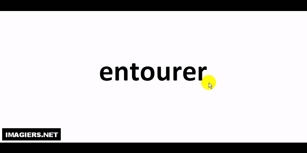 How to pronounce entourer - YouTube
