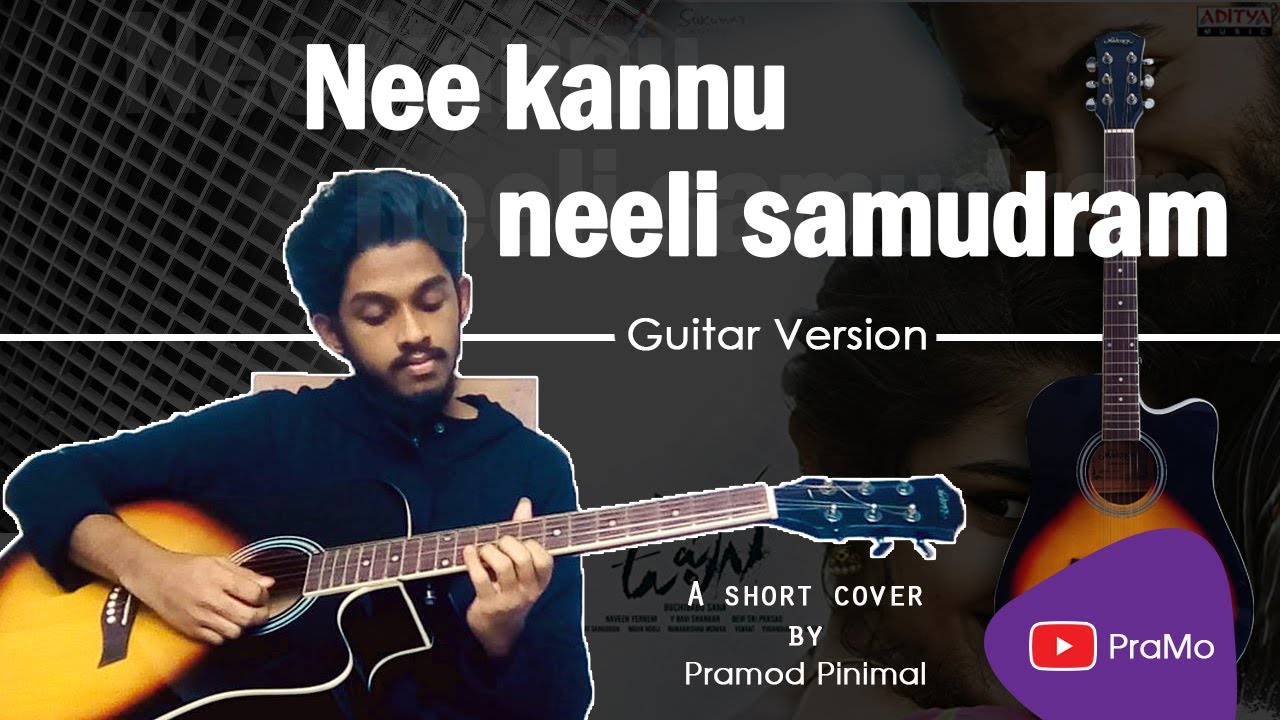 Nee kannu neeli samudram (Uppena) short cover || Guitar Version ...