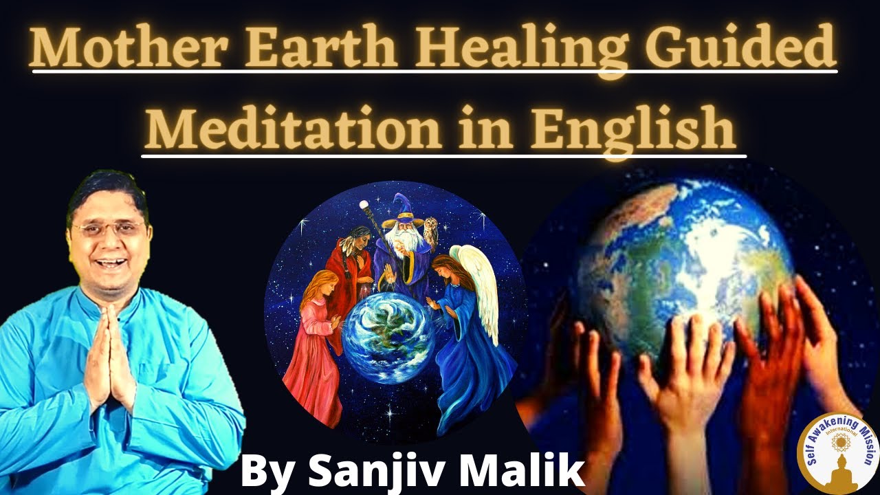 Mother Earth Healing | Heal Mother Earth Meditation by Self Awakening ...
