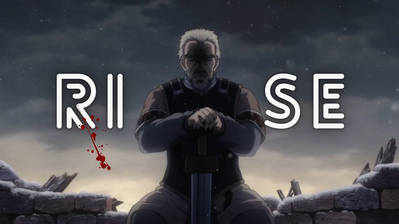 RISE 「AMV」/VİNLAND SAGA - YouTube