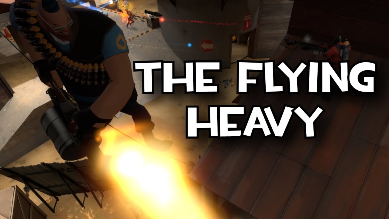 [TF2] The Flying Heavy - YouTube
