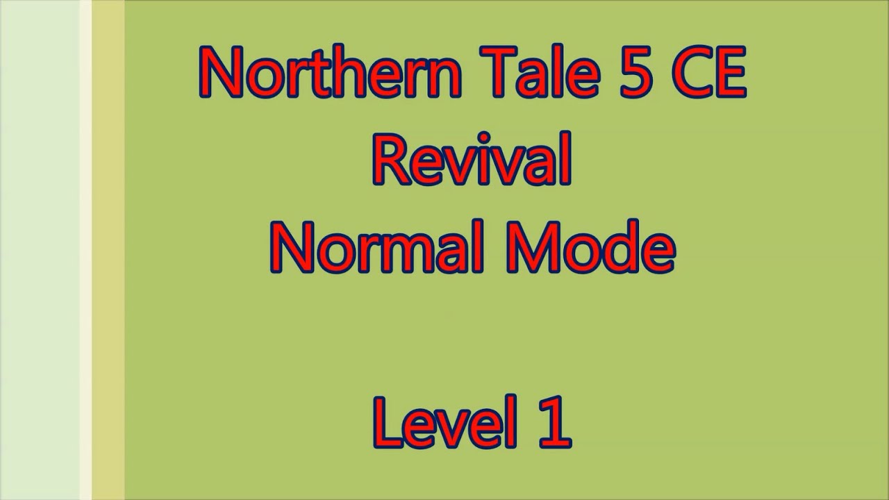 Northern Tale 5 CE Level 1 - YouTube