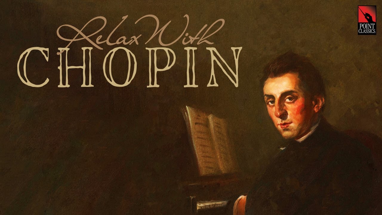 Relax with Chopin: Classical Music Collection - YouTube