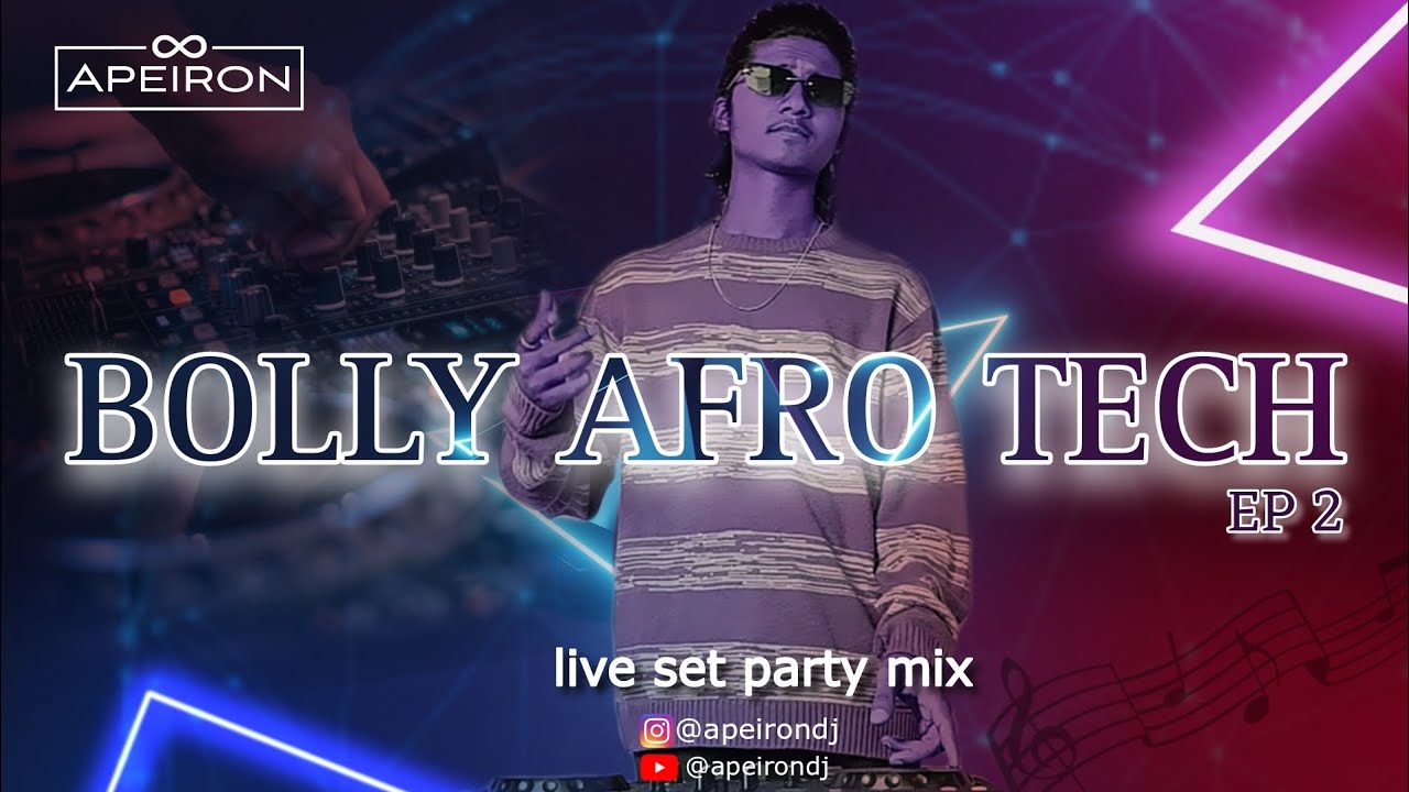 Afro X indo house set | Bolly tech | Bolly Afro Nonstop mix - YouTube
