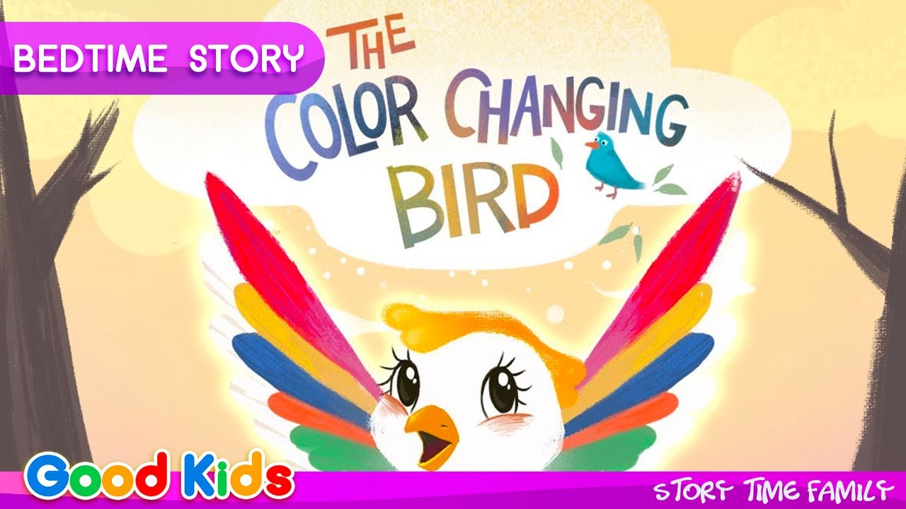 The Color Changing Bird🐦 Bedtime Story For Kids 📖 Picture Books for ...