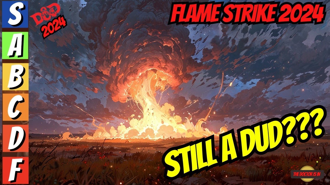 How Has The DnD Spell Flame Strike Changed From 1E AD&D to DnD2E to ...