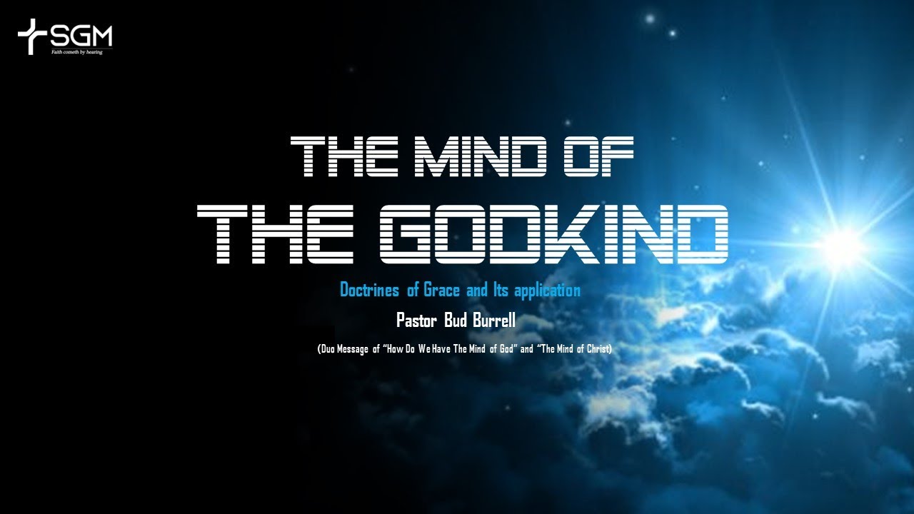 The Mind of the Godkind: Sanctification and Godly Living - YouTube