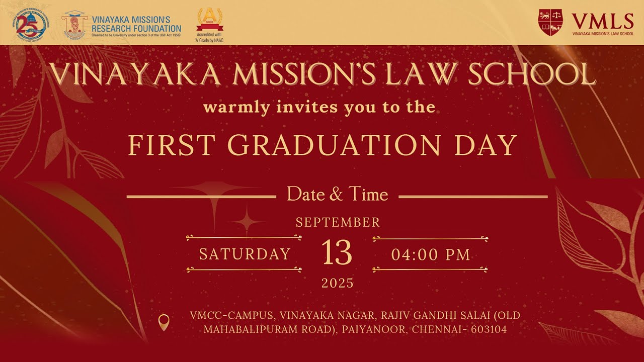 First Graduation Day 2025 | Vinayaka Mission's law School | 13.9.2025 ...