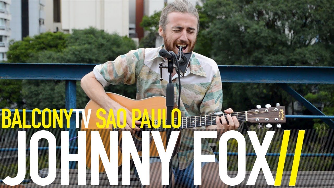 JOHNNY FOX - THE OUTSIDE (BalconyTV) - YouTube