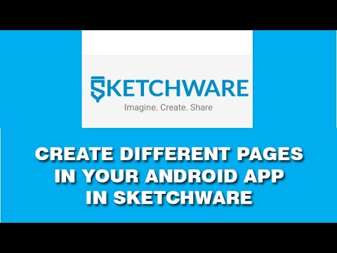 HOW TO CREATE DIFFERENT PAGES IN YOUR ANDROID APP IN SKETCHWARE IN 2020. - YouTube