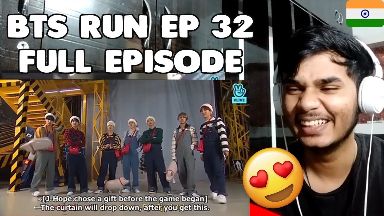 Indian Reaction On BTS RUN EPISODE 32 [ FULL EPISODE REACTION] [ V ...