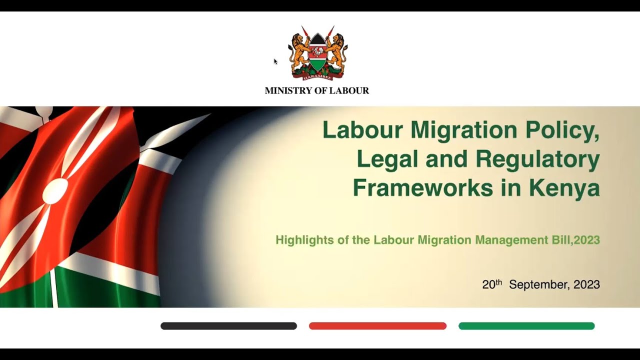 LABOUR MIGRATION POLICY LEGAL AND REGULATORY FRAMEWORKS IN KENYA ...