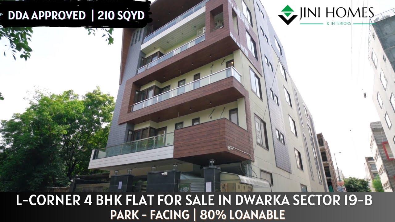 4 BHK FLAT IN DWARKA SECTOR 19B ( 210 SQYD ) | 80% LOAN | DDA APPROVED ...