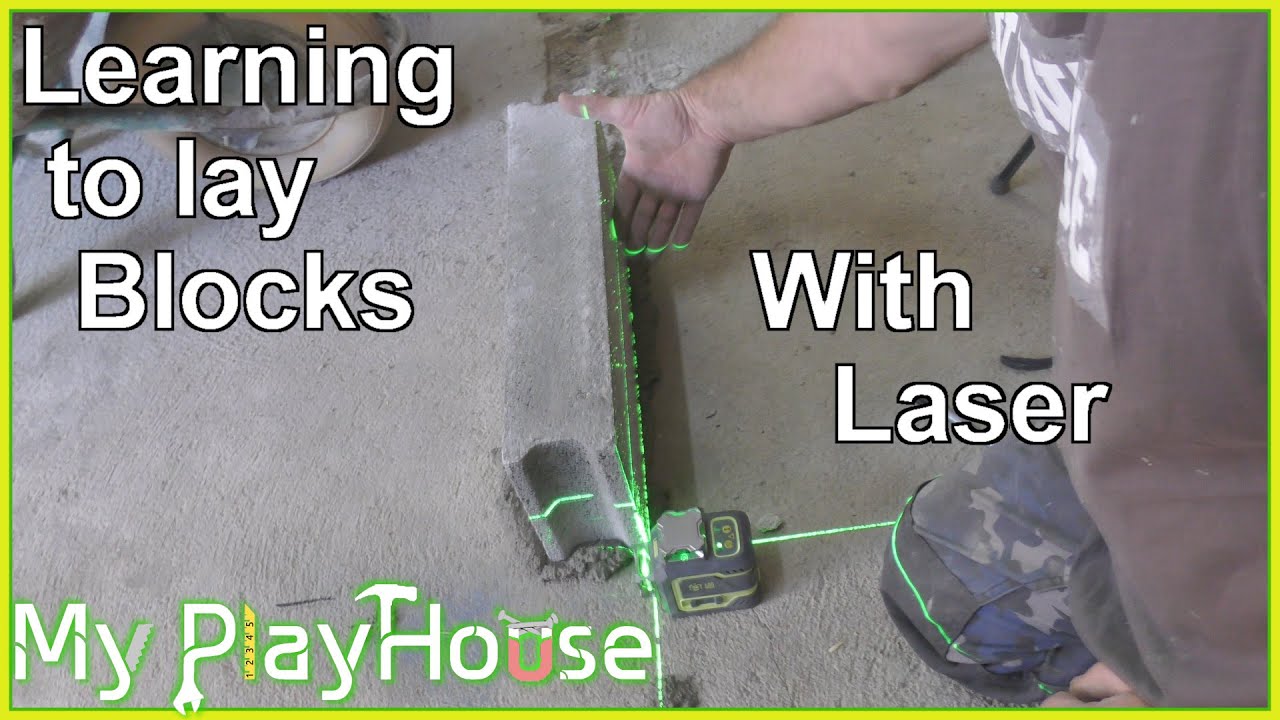 How To Lay Blocks - Learning, With Laser, Mortar & Precision - 1324 ...
