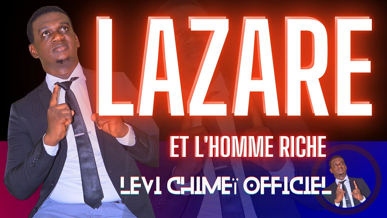 LÉVI CHIMEÏ-Lazard et l'homme riche - YouTube