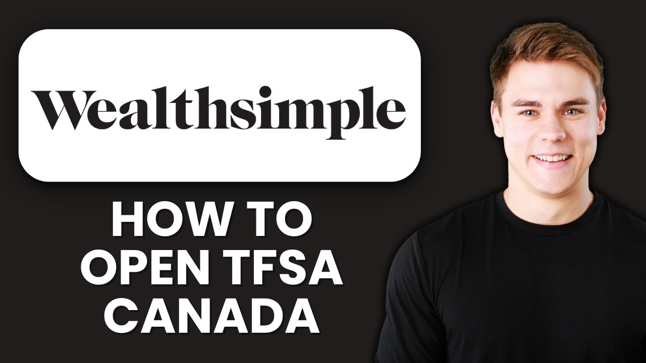 NEW! How to Open a TFSA with Wealthsimple in Canada (2025) 🏦 | Step-by ...