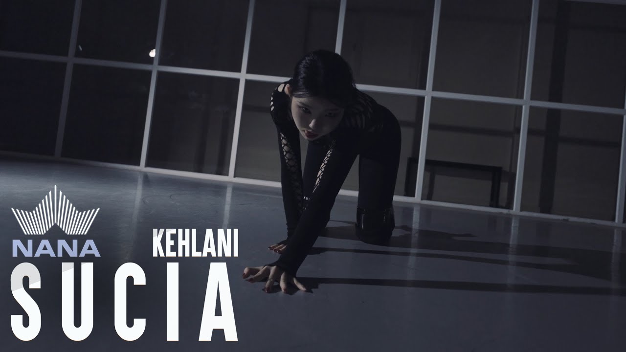 Kehlani - Sucia (feat. Jill Scott & Young Miko)│NANA CHOREOGRAPHY - YouTube