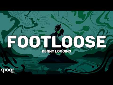 Kenny Loggins - Footloose (Lyrics)