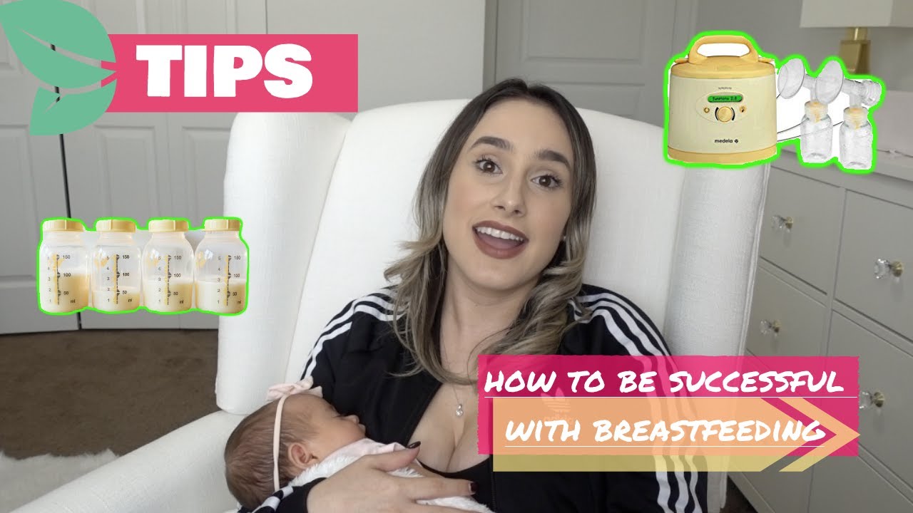 HOW TO BE SUCCESSFUL WITH BREASTFEEDING **TIPS & TRICKS** - YouTube