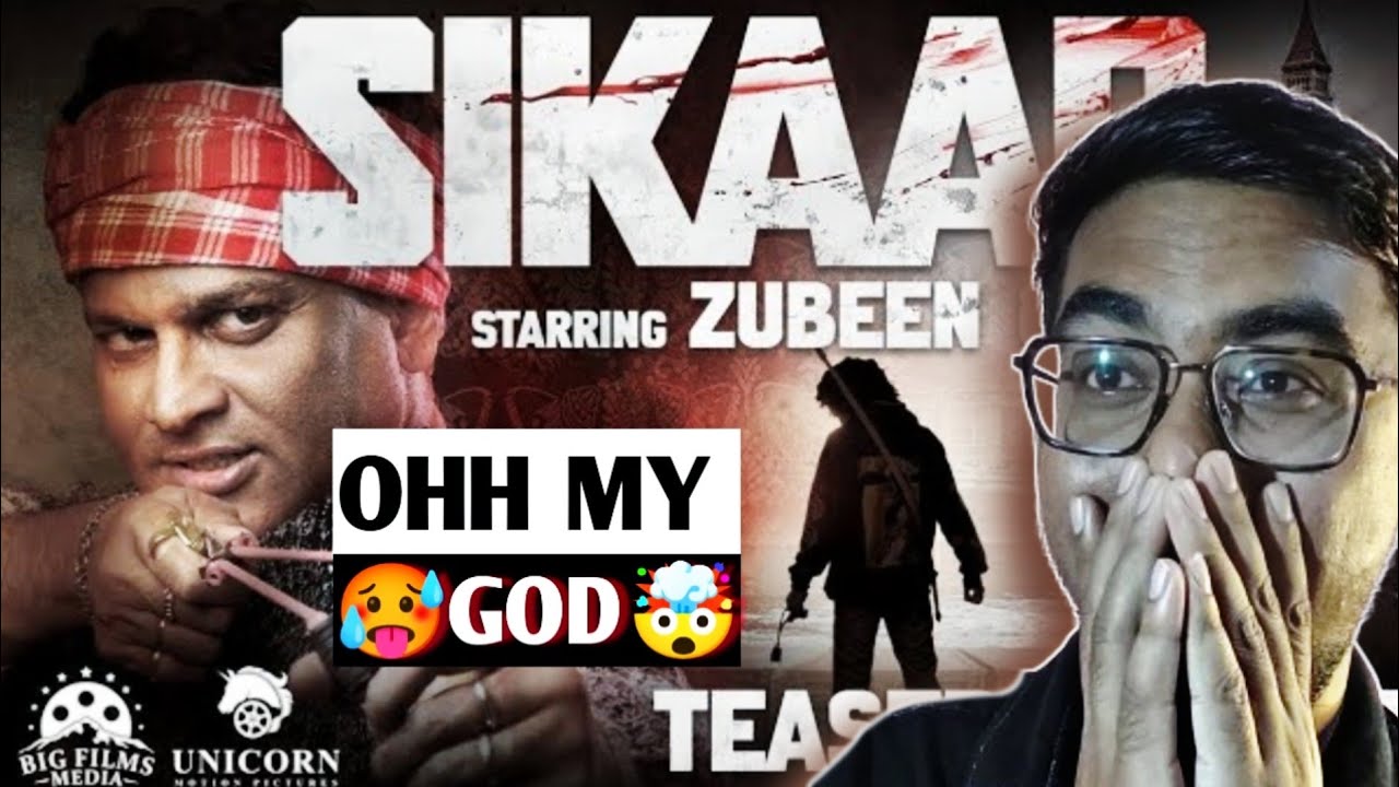 SIKAAR teaser 💥REVIEW💥 | zubeen garg | Adil Hussain | dhyani mohan ...
