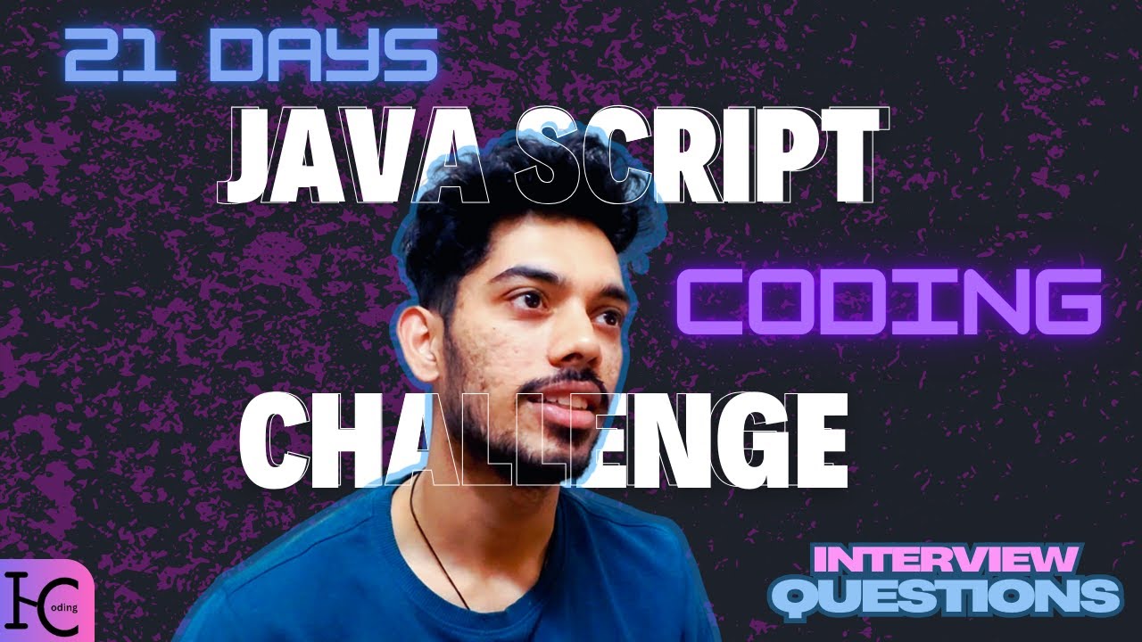 Introduction To The 21 Days Of Javascript Coding Interview Questions 4183