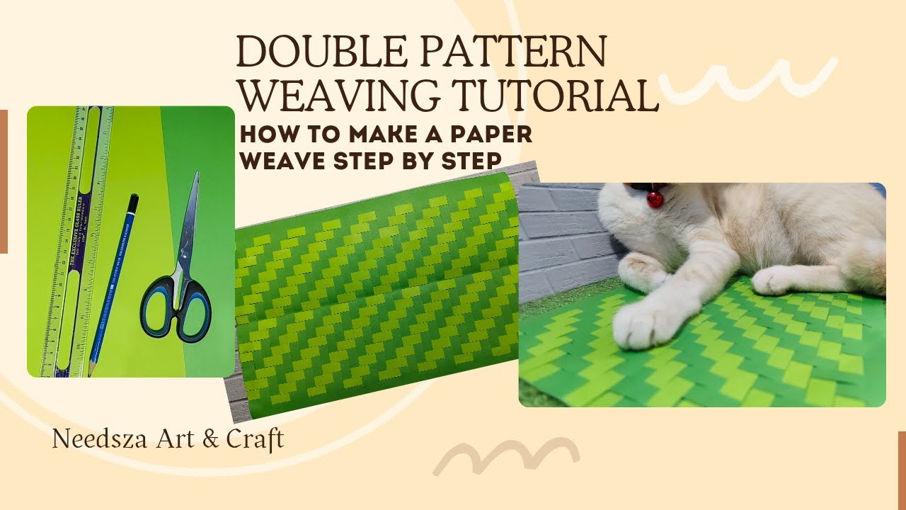 Double Pattern Weaving Tutorial | How to Make a Paper Weave Step by ...