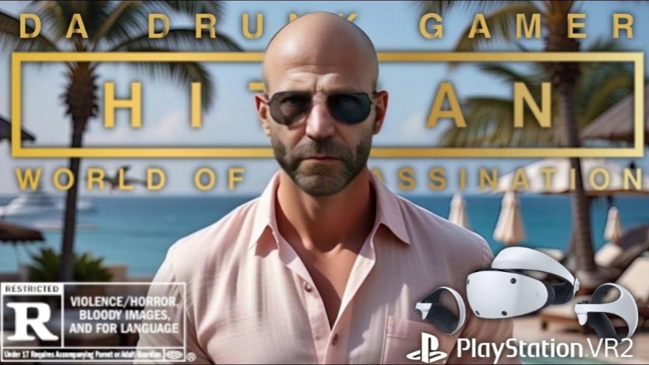 -PSVR 2- HITMAN VR: WOA (Bodycam) #DaDrunkGamer #HitmanVR #Live #PSVR2 ...