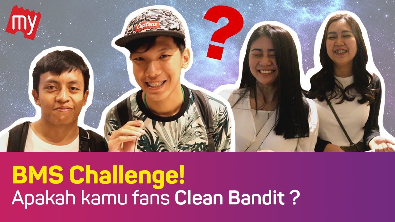 BMS Challenge! Apa Kamu Fans Sejati Clean Bandit? - BookMyShow Indonesia - YouTube