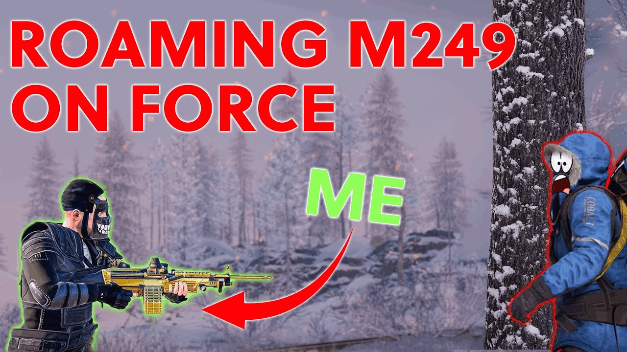 ROAMING M249 ON FORCE | RUST - YouTube