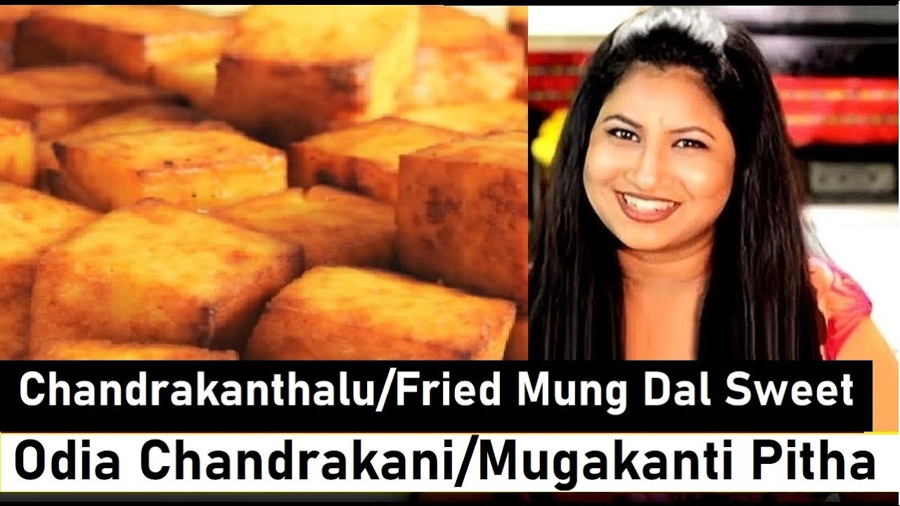 Traditional Odisha Chandrakanti Dessert Recipe In English | Odia ...