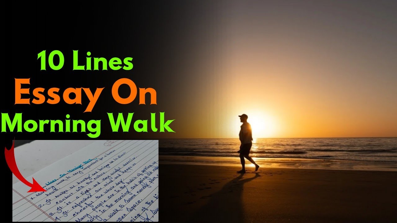 10 Lines Essay On Morning Walk | Simple Essay On Morning Walk | Morning ...