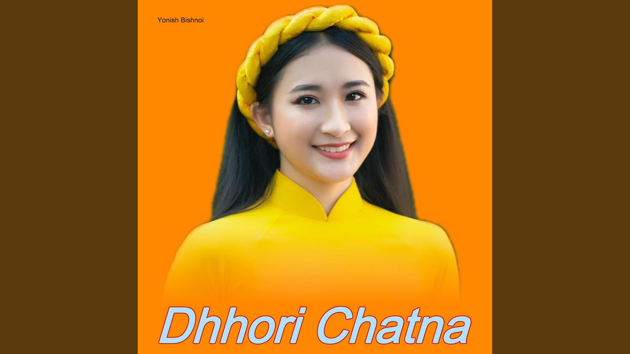 Dhhori Chatna - YouTube