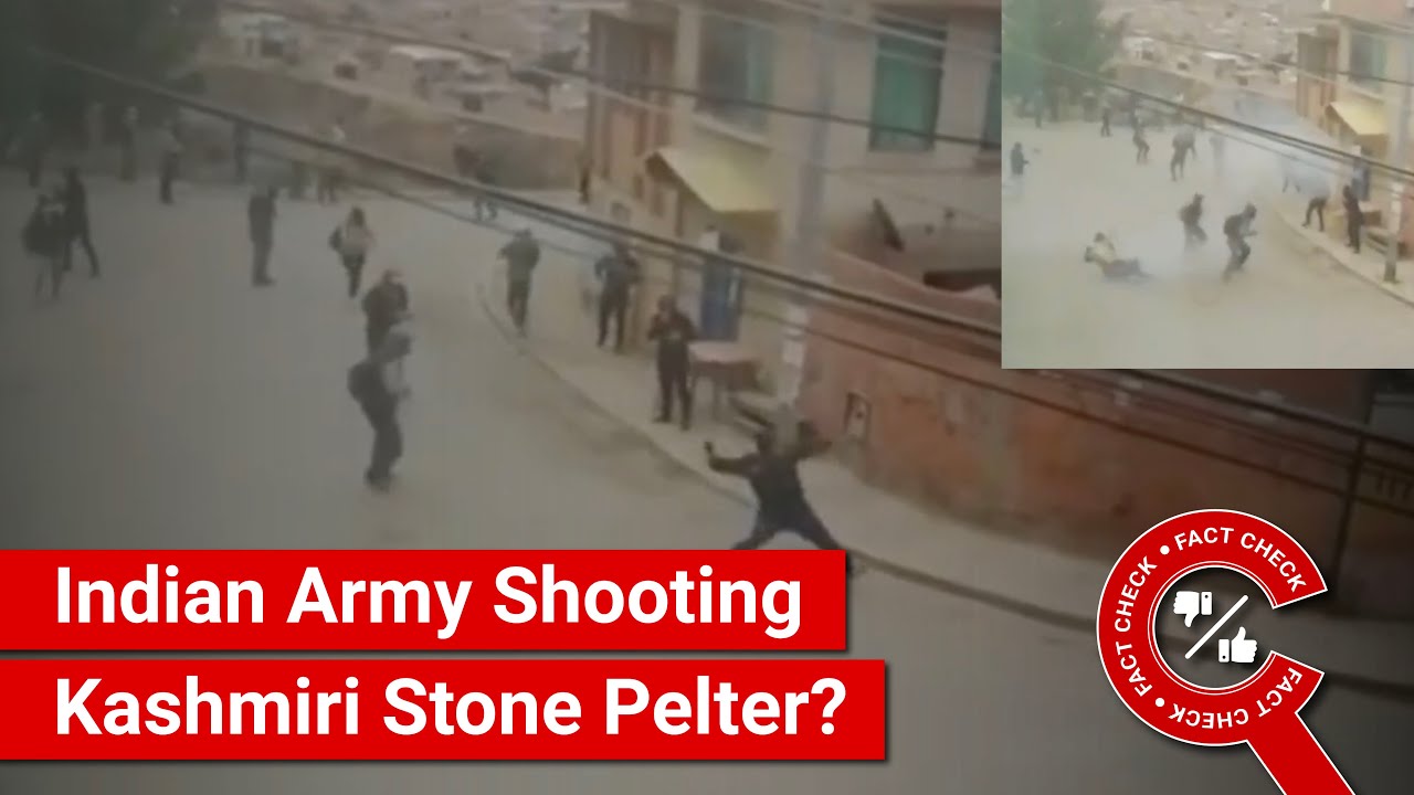 FACT CHECK: Viral Video Shows Indian Army Shooting Kashmiri Stone ...