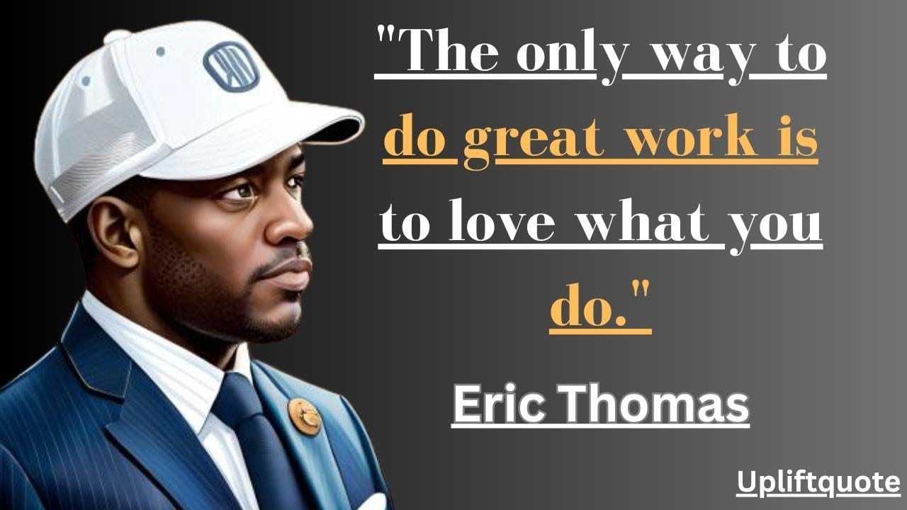 Best Motivational Video Eric Thomas | Life Changing Quotes | Quotes ...