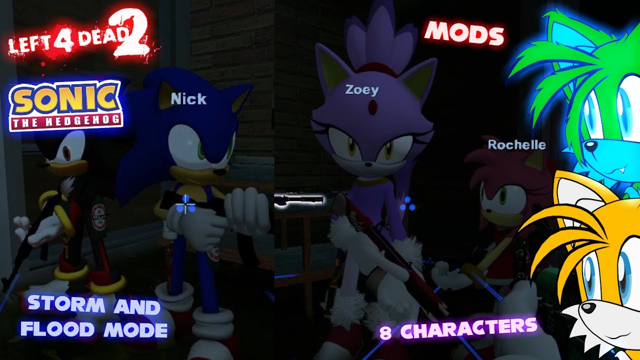 Left 4 Dead 2 with Sonic mods | 8 Characters | Dead Center Storm | Hard ...