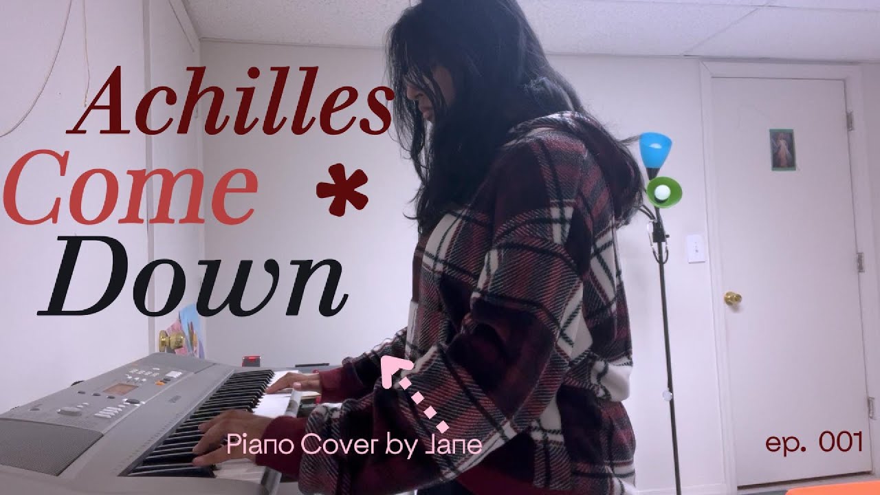 Achilles Come Down - Piano Cover by Jane - YouTube