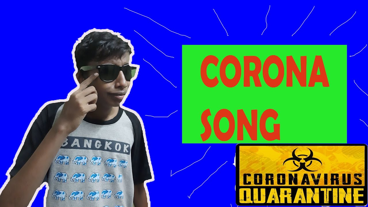 I Made Song For Corona😢 (Tribute to all Corona Singers) - YouTube