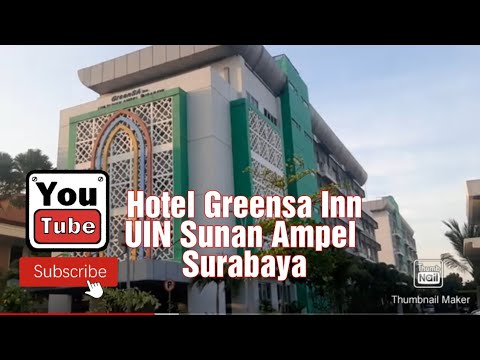 Hotel Greensa Inn UIN Sunan Ampel Surabaya || Jl.Raya Juanda Sidoarjo ...