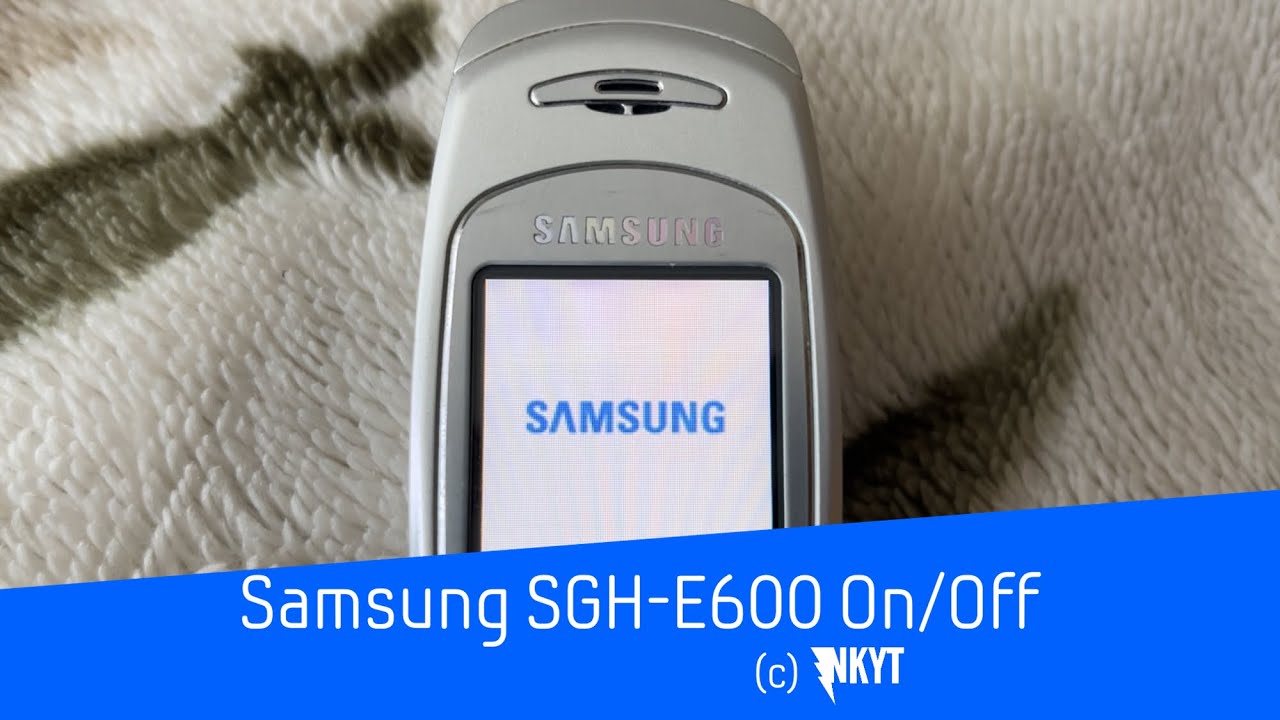 Samsung SGH-E600 On/Off - YouTube