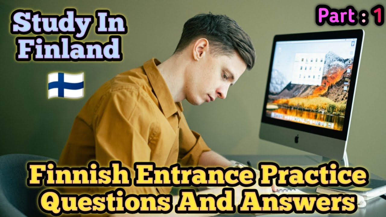 Finnish Entrance Exam Practice Questions and answers 2023 / Finnish ...