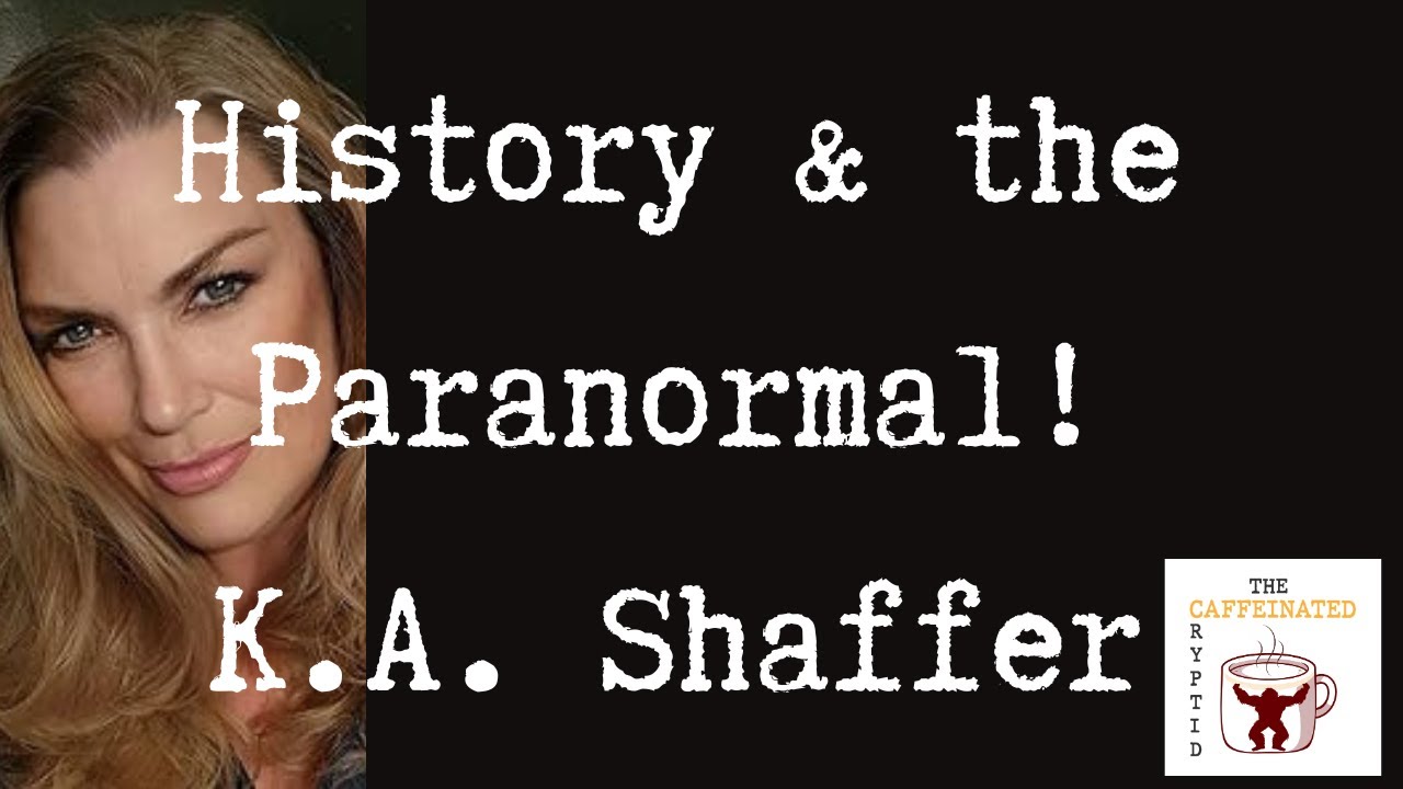 Paranormal Adventures: Kelly Shaffer’s Ghost Hunts - The Caffeinated ...