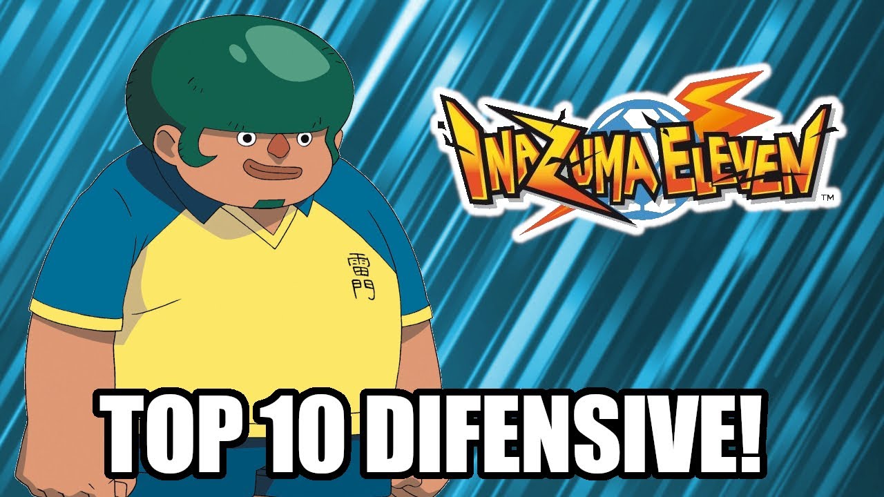 💥 TOP 10 TECNICHE DI DIFESA - INAZUMA ELEVEN PRIMA TRILOGIA 💥 - YouTube
