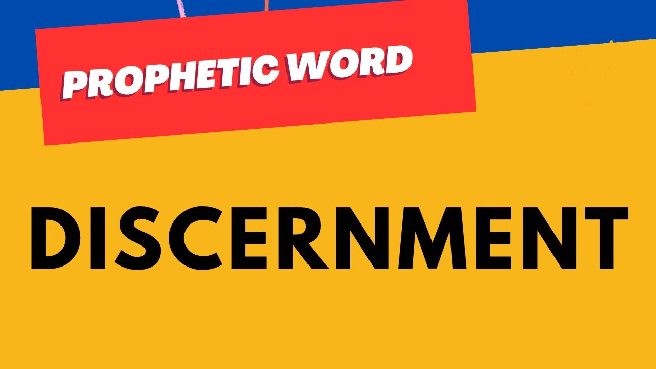 Prophetic Word - Discernment - YouTube
