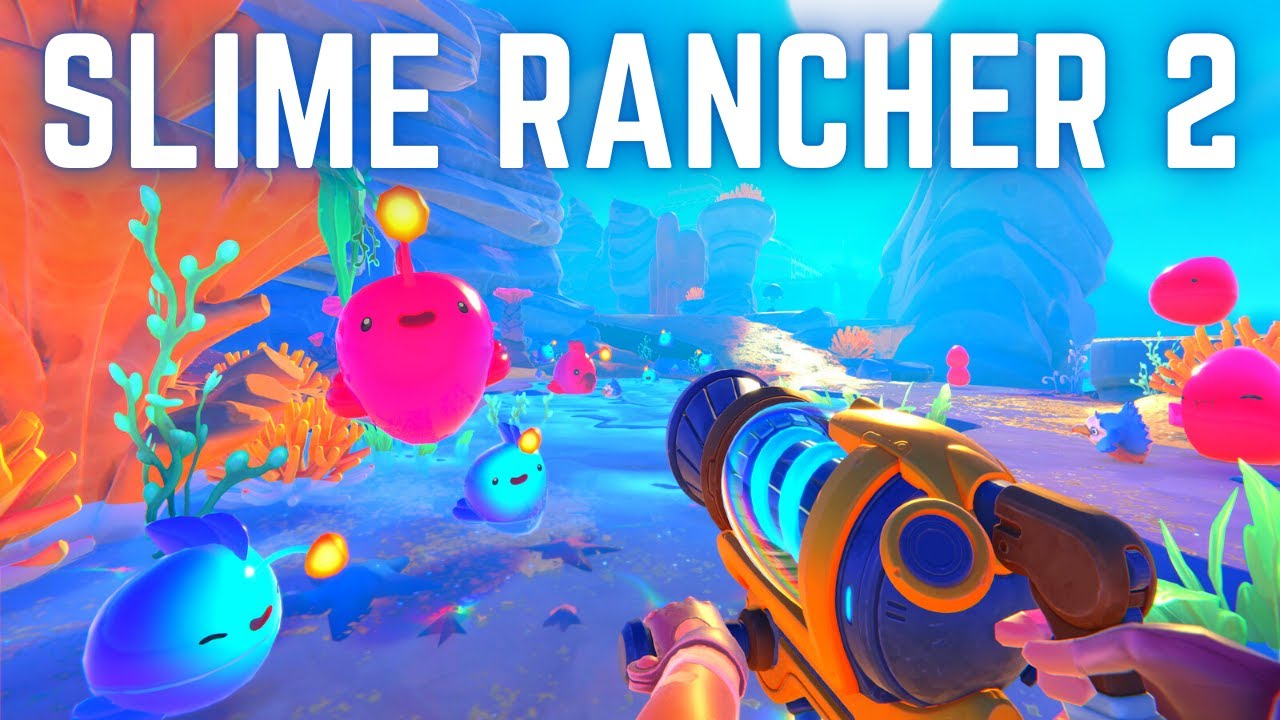 Slime Rancher 2: Build Your Dream Ranch and Collect Cute Slimes - YouTube