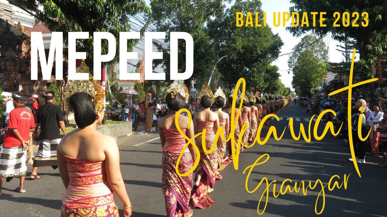 Tradisi Mepeed Sukawati Gianyar Bali , Kultur Yang Masih Bertahan ...