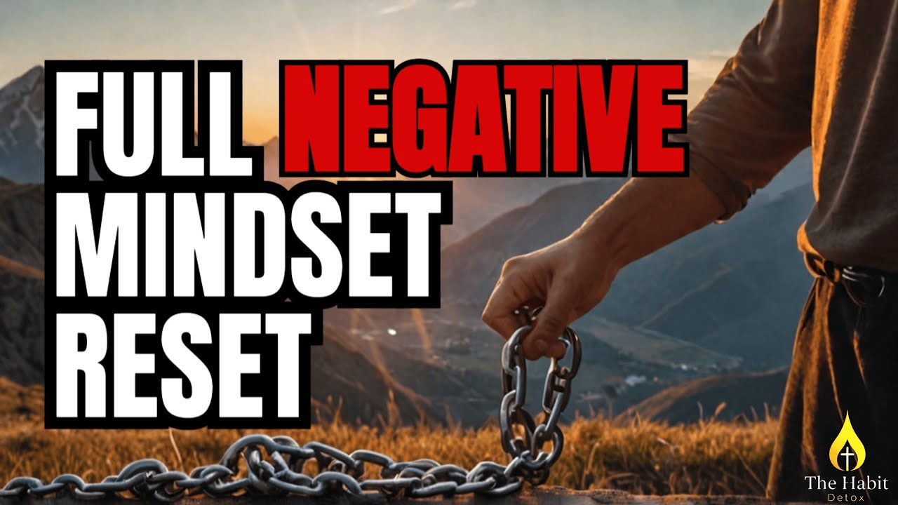 🧠 Day 8 – Break Free from Negative Thinking for Good | Full Mindset Reset - YouTube