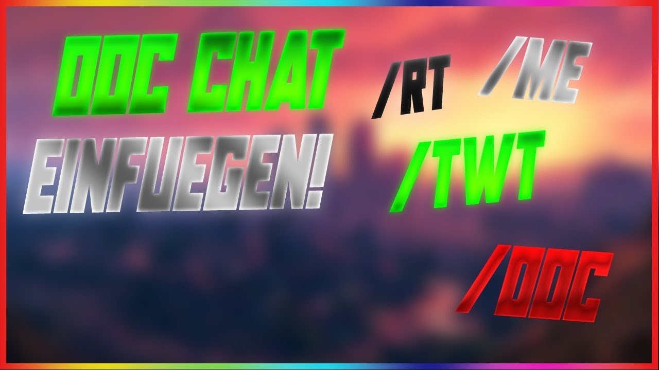 FiveM Server einrichten #38 || OOC Chat einfügen! (/ooc /twt /me /rt ...