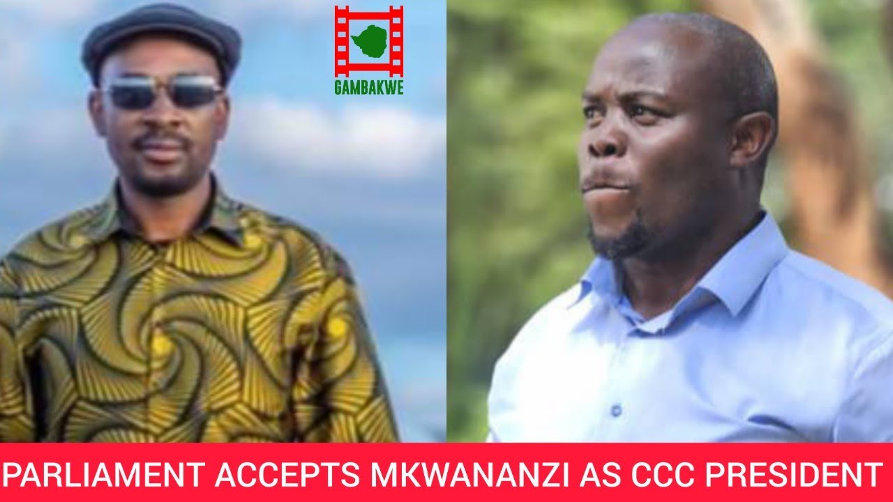 WATCH LIVE: Parliament accepts Mkwananzi as CCC President - YouTube